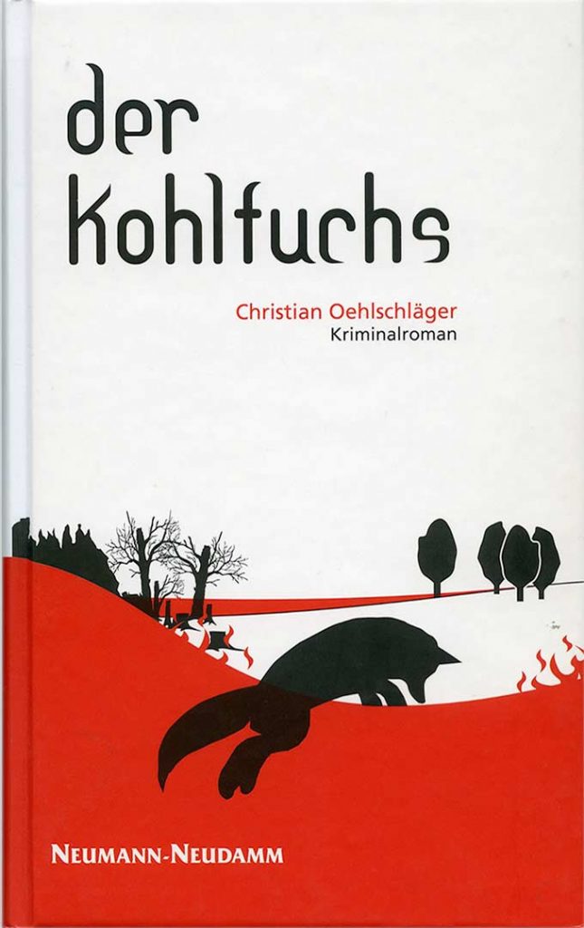 Der Kohlfuchs – Christian Oehlschläger